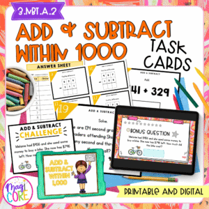 Add & Subtract within 1000 - 3rd Grade Task Cards - 3.NBT.A.2 | MagiCore