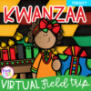 Kwanzaa Virtual Field Trip - Primary | MagiCore