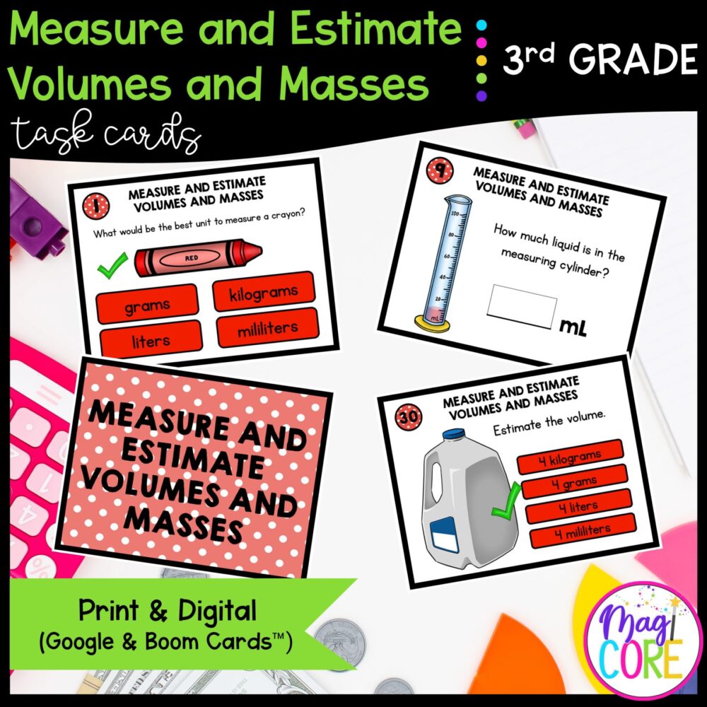 Measure & Estimate Volumes & Masses - 3rd Grade Math Task Cards | MagiCore
