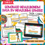 Generate Measurement Data by Measuring Lengths - 3rd Grade Task Cards ...