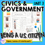 Civics & Government Unit 3: Being A U.S. Citizen Social Studies | MagiCore
