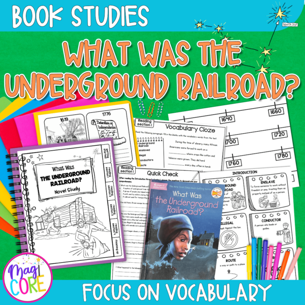 What Was the Underground Railroad Nonfiction Book Study | MagiCore
