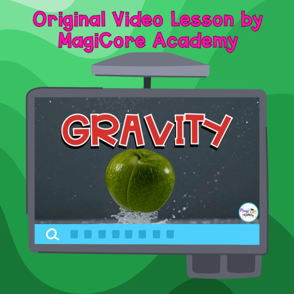 Gravity Digital Science Activity 5th Grade NGSS 5-PS2-1 | MagiCore
